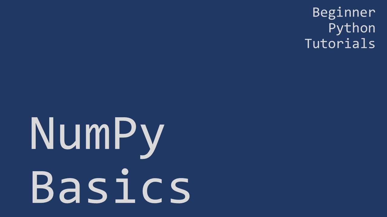 Numpy Basics Youtube