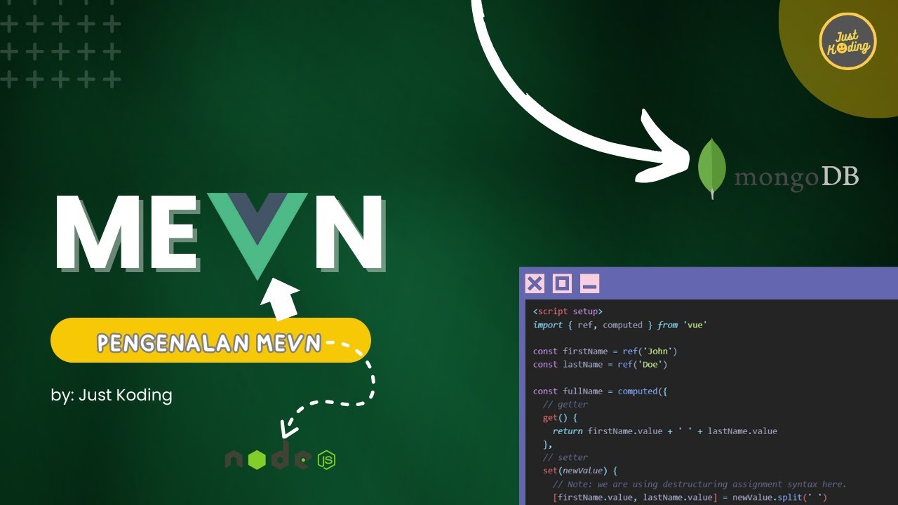 Tutorial Mevn 1 Pengenalan Mevn Youtube