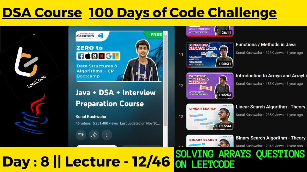 Day 8 Lec 12 46 Solving Array Que Kunal Kushwaha S Dsa Course