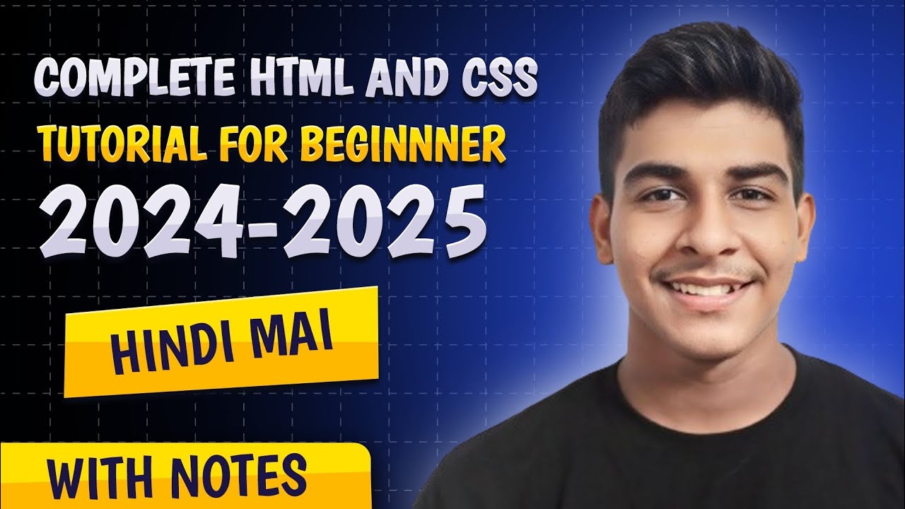 The Complete 2024 Html Css Tutorial For Beginners Youtube