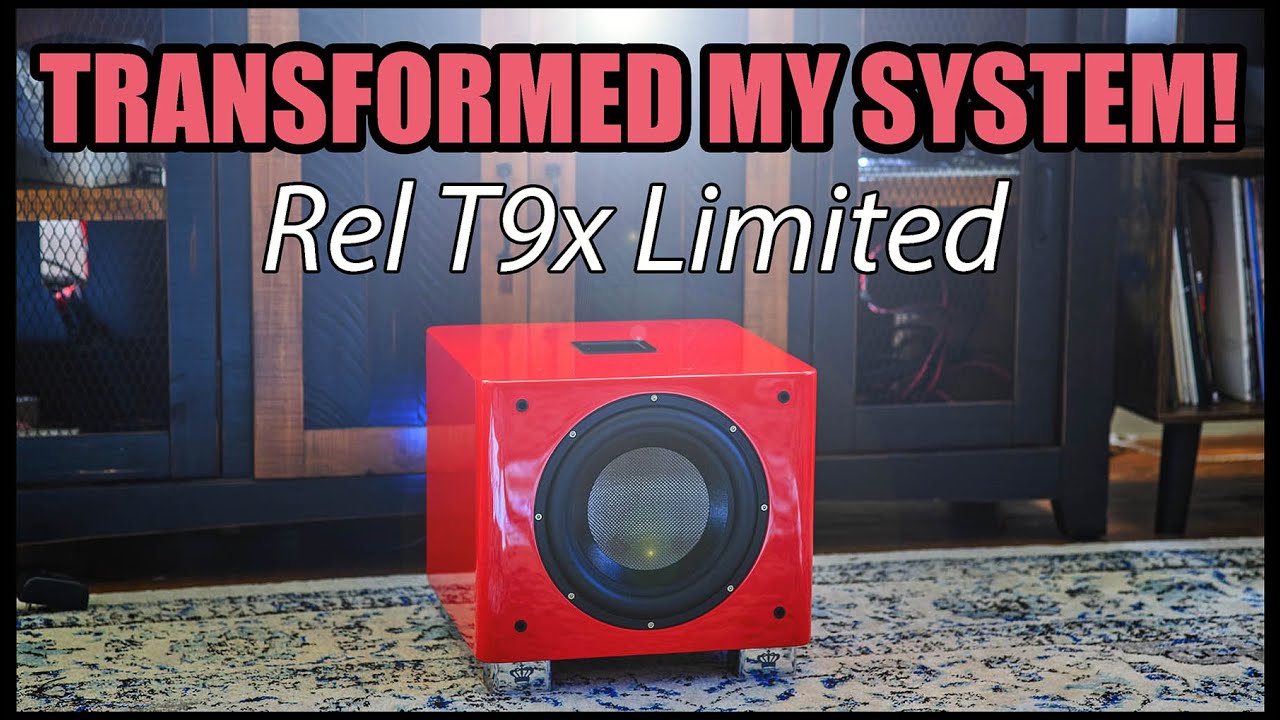 The Rel T9 X Limited Edition Subwoofer Review New And Improved To