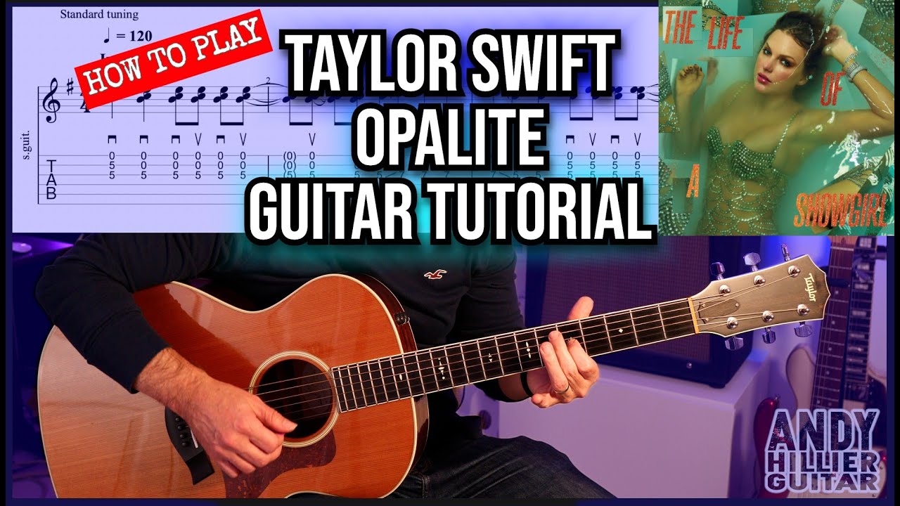 Taylor Swift Opalite Guitar Tutorial Chords Strumming Two Ways