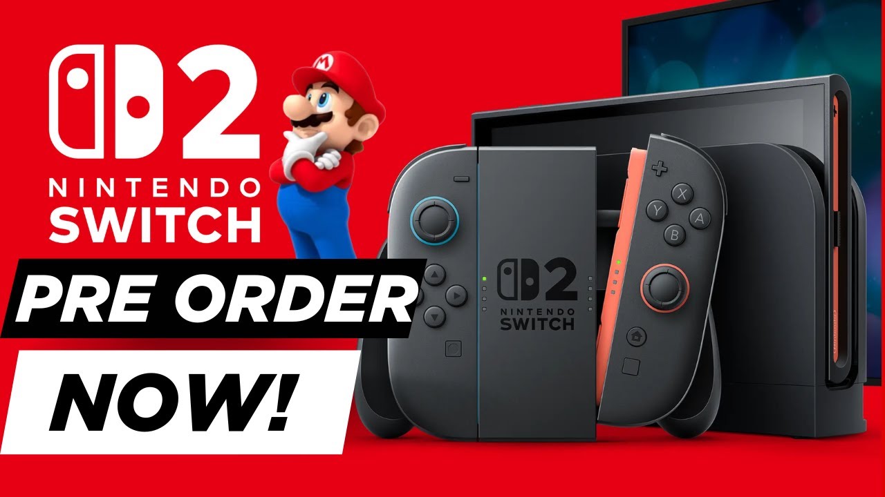 Official Nintendo Switch 2 Pre Orders Now Live Pre Order Sign Ups