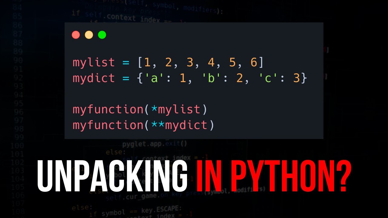 Unpacking Operators In Python What Are And Youtube