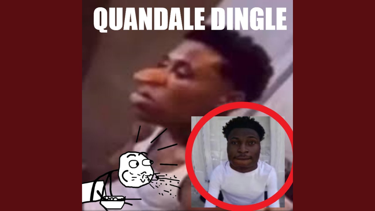Quandale Dingle Youtube