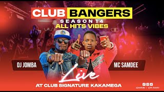 Club Bangers Sn 14 Dj Jomba X Mc Samdee All Hits Edition Mix Arbantone ...