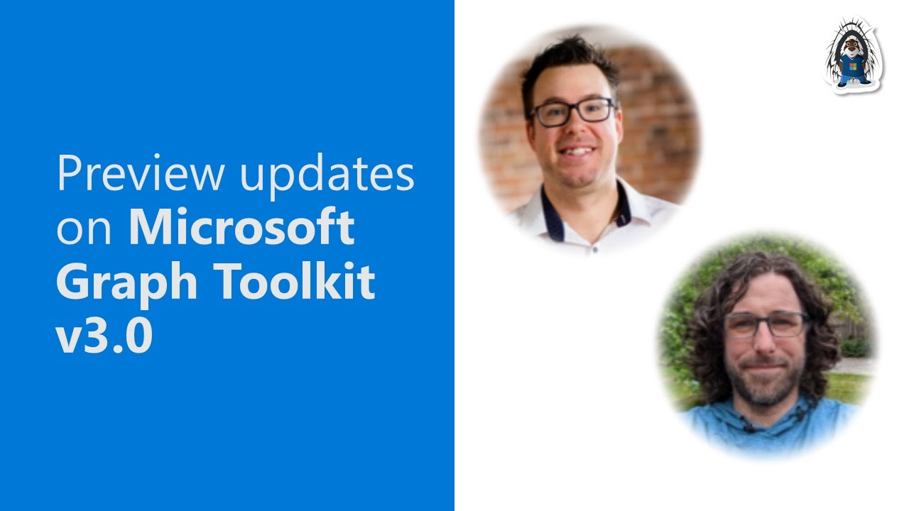 Preview Updates On Microsoft Graph Toolkit V3 0 Youtube