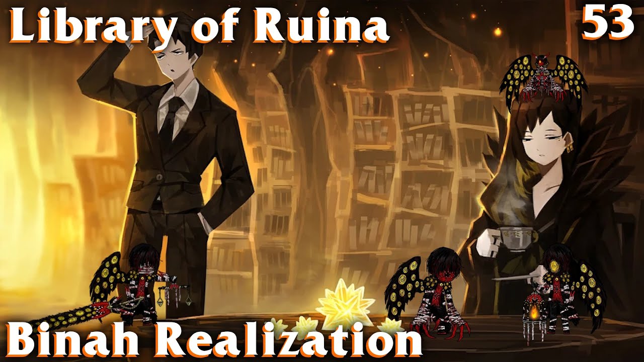 Library Of Ruina Guide 53 Binah Realization Youtube