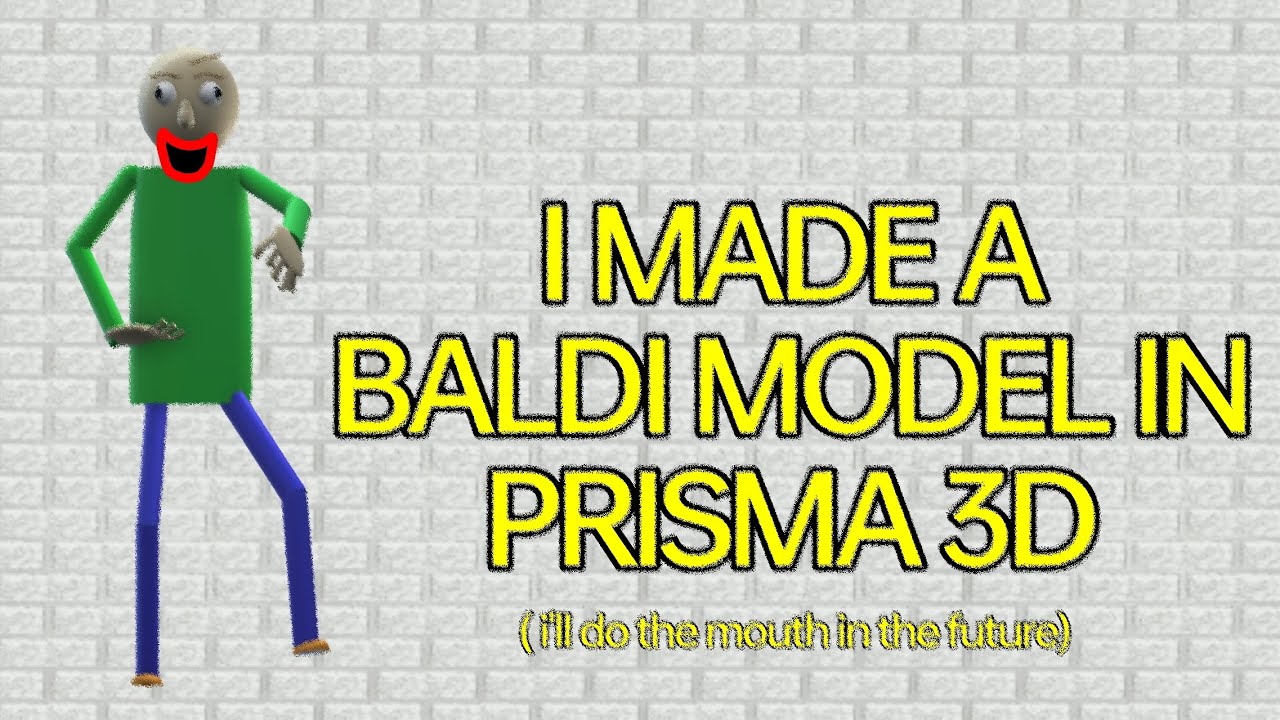 I Made A Baldi Model In Prisma 3d My First Baldi Model Youtube