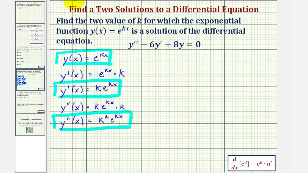 Ex Find Two Exponential Function Solutions To A Differential Equation