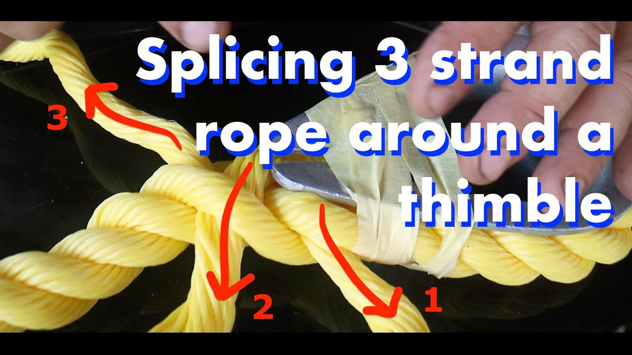 How To Splice 3 Strand Rope To Anchor Chain At Becky Craig Blog