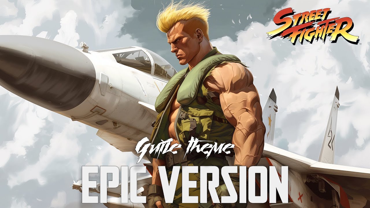 Guile Theme Epic Version Street Fighter 2 Youtube