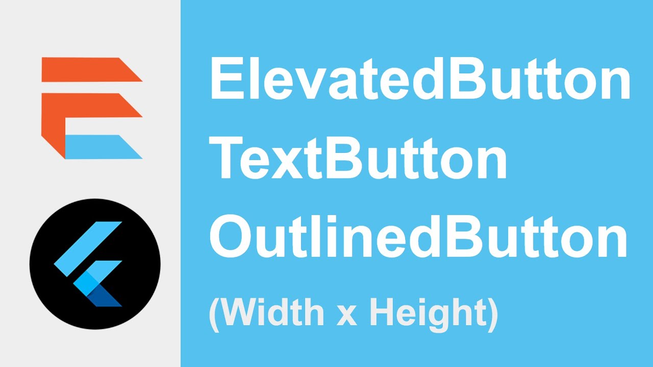 Flutter Change New Button S Sizes Width Height Elevatedbutton
