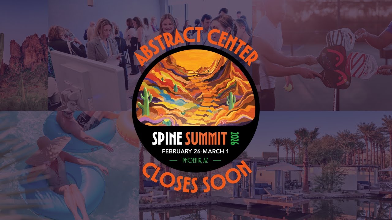 2026 Spine Summit Abstracts Closing Soon Youtube
