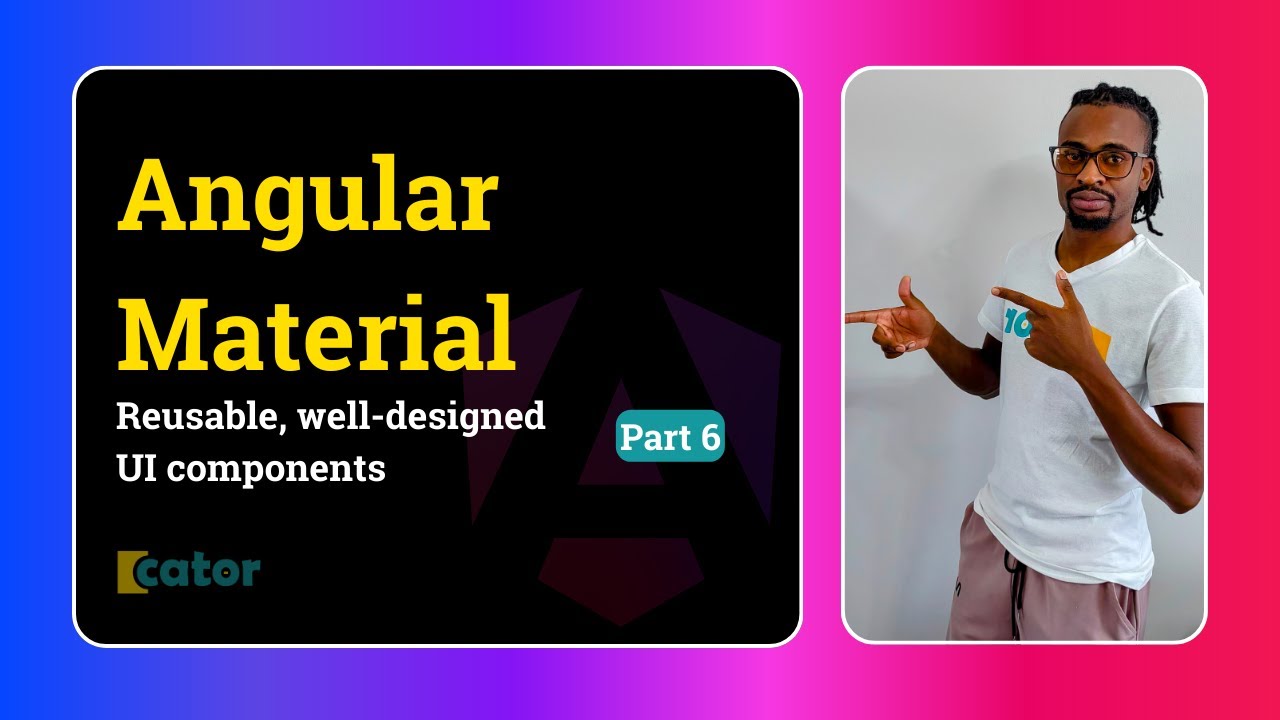 Angular Material Part 6 Youtube