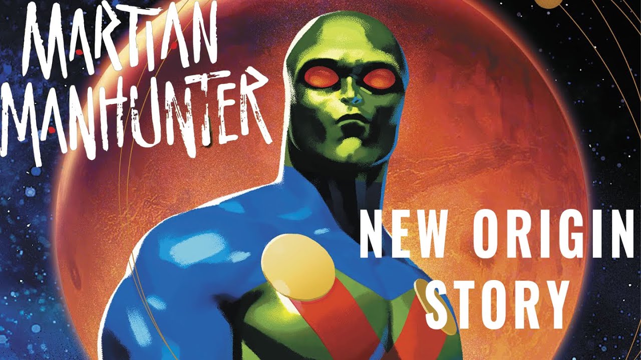 The New Est Martian Manhunter Origin Story Dc Comics Youtube