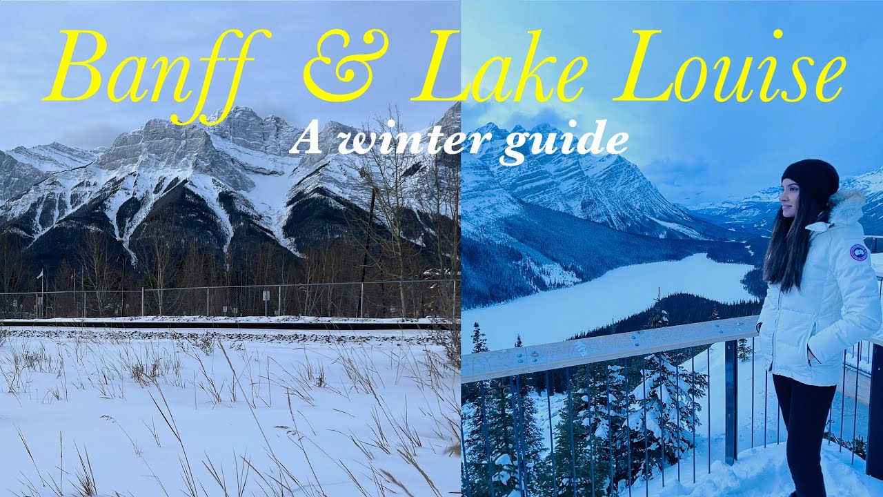 Banff And Lake Louise A Beginner S Guide To Your Next Winter Trip