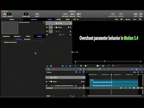 Motion 5 4 Overshoot Parameter Behavior Youtube