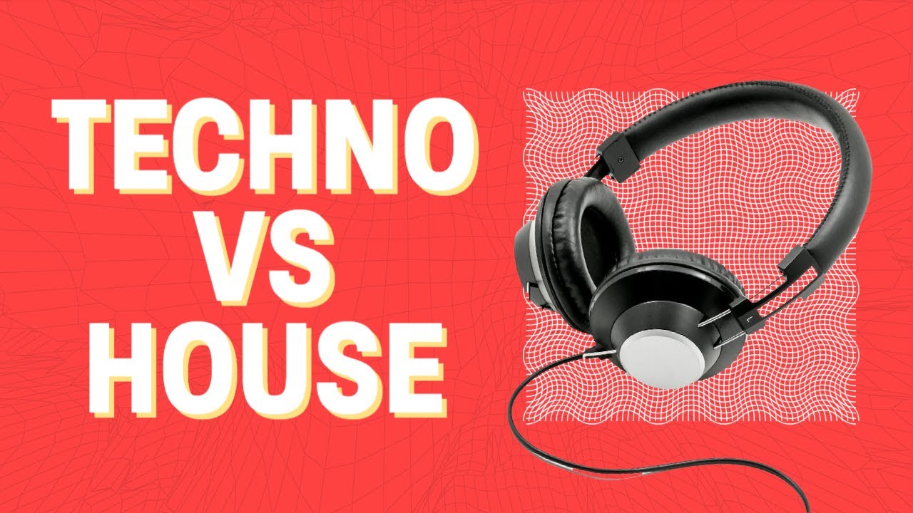What S The Difference Between House And Techno Techno Vs House Youtube