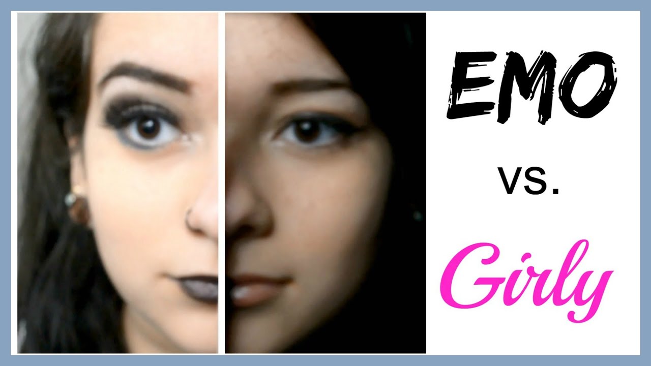 Emo Vs Girly Makeup Youtube