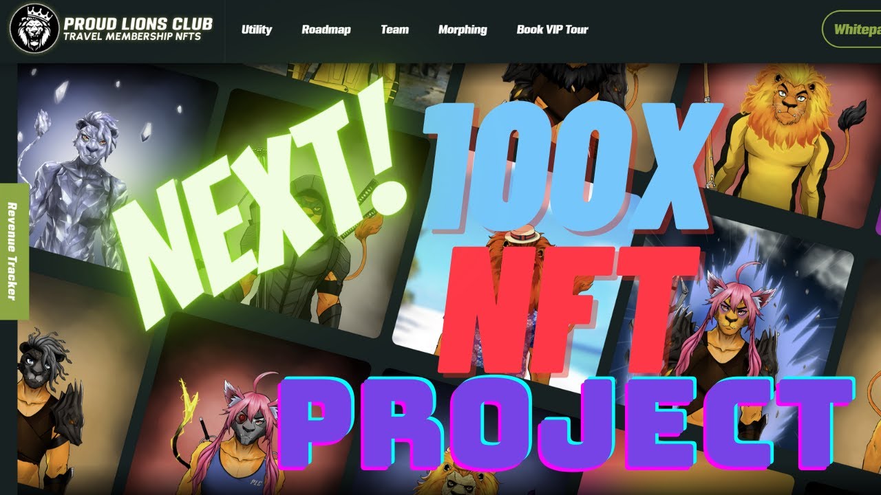 Next 100x Nft Project Do Not Miss This Proud Lions Nft Club Travel