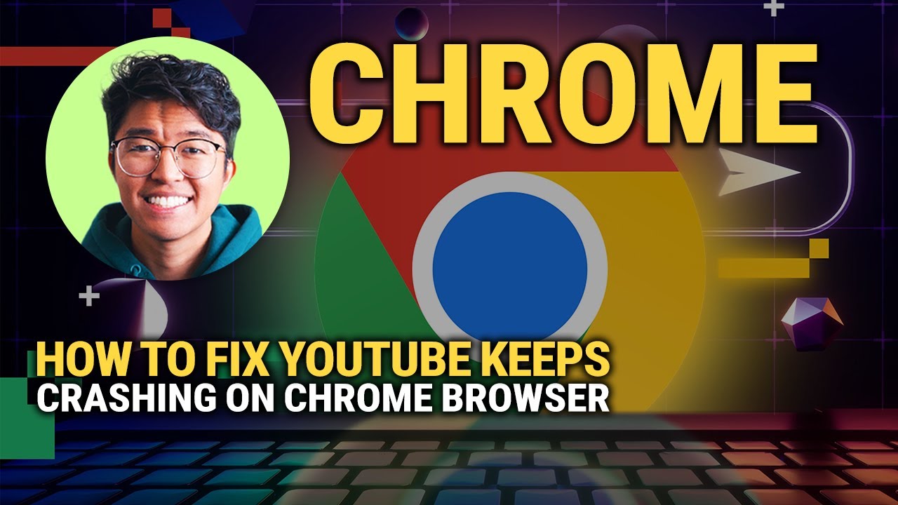 How To Fix Youtube Crashing On Chrome Quick Fix Youtube