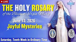 Rosary Saturday Joyful Mysteries Of The Rosary June 13 2026 Praying ...