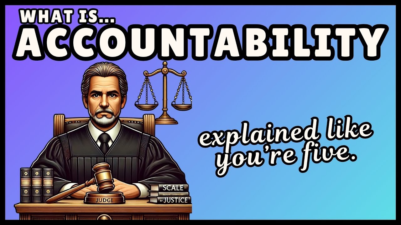 Accountability Definition Examples 4 Minute Explainer Youtube