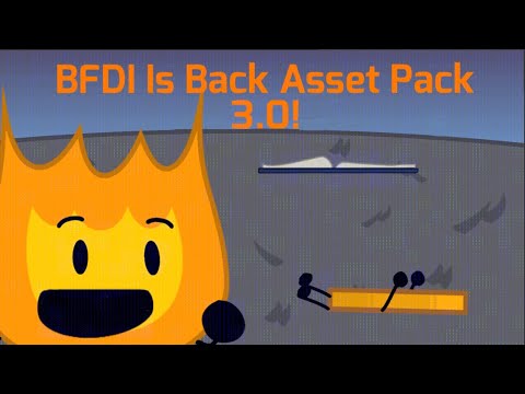 Bfdi Is Back Asset Pack 3 0 Youtube
