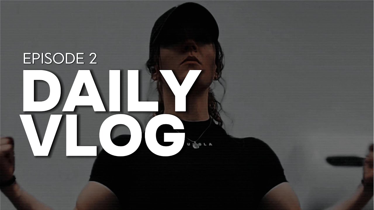 Episode 2 Daily Vlog Youtube