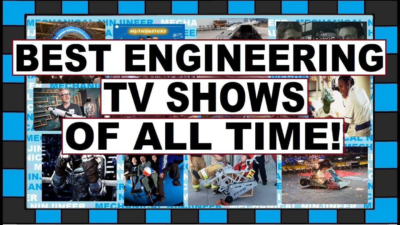 Best Engineering Tv Shows Of All Time Youtube