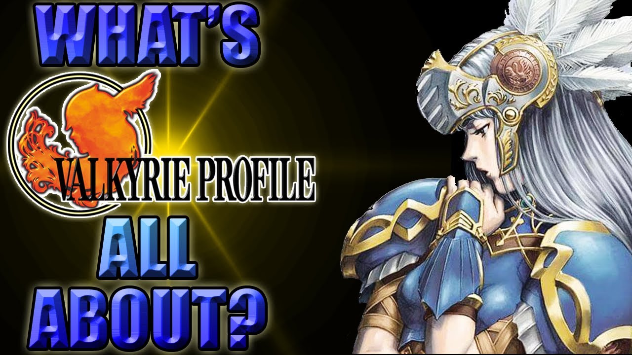 Valkyrie Profile A Beginners Guide And Overview Before Valkyrie