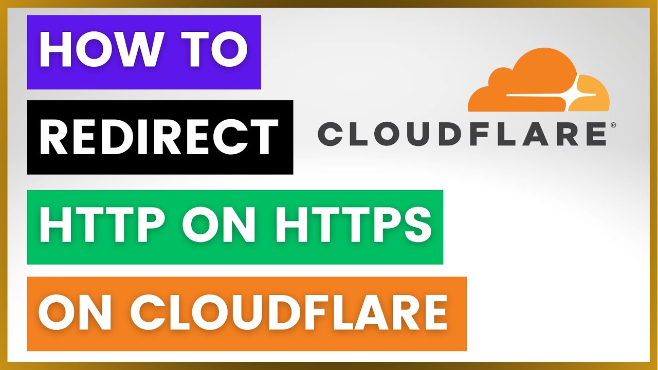How To Redirect Http To Https On Cloudflare In 2025 Youtube