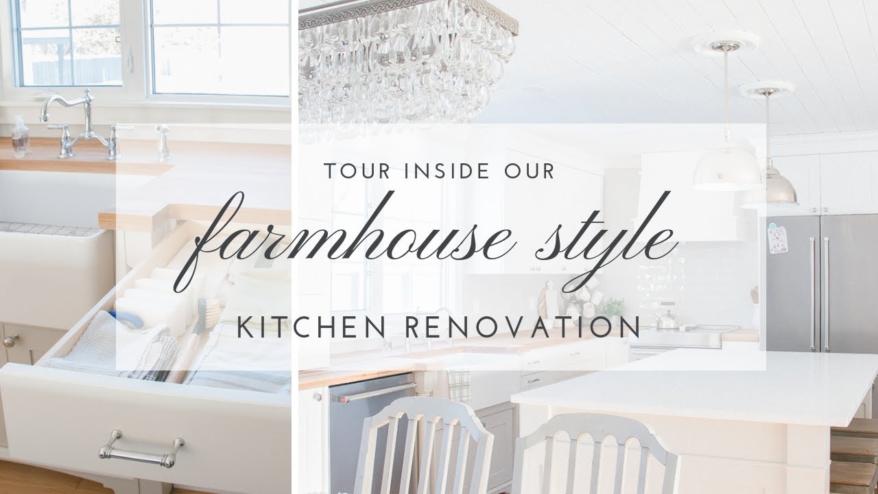 Our Diy Farmhouse Kitchen Renovation Youtube