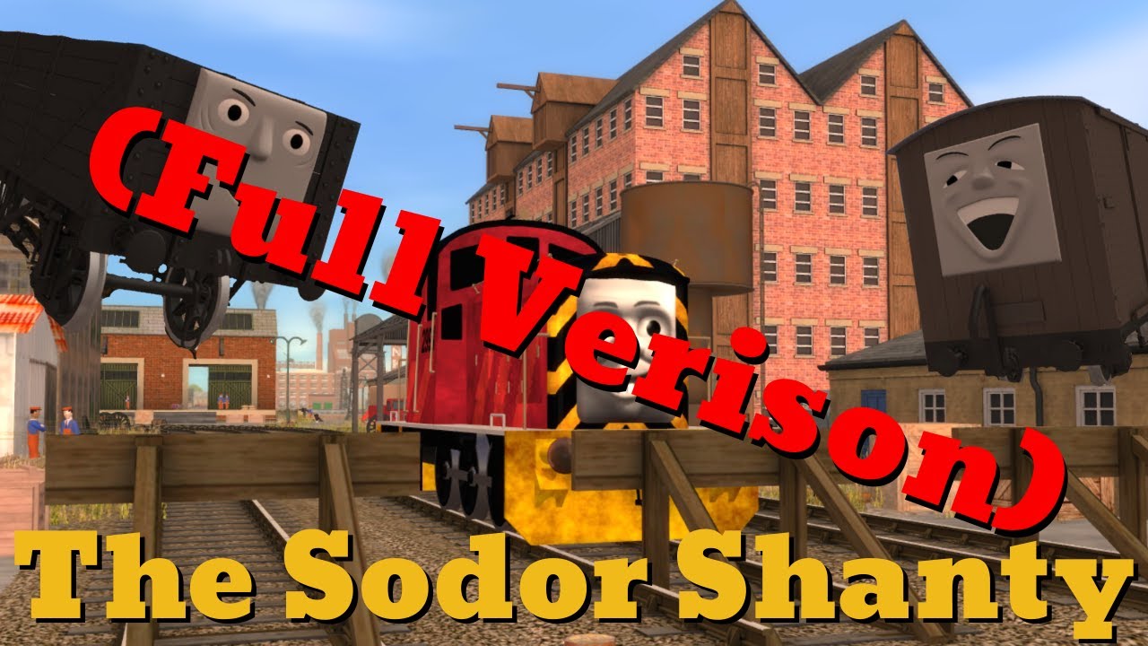 The Sodor Shanty Full Version Youtube