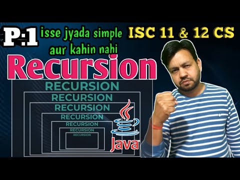P1 Recursion In Java Isc 11 12th Computer Science By Yp Computer