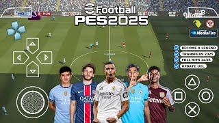 Efootball Pes 2025 Ppsspp Android Offline New Kits 2024 25 Ucl Mode 4k ...