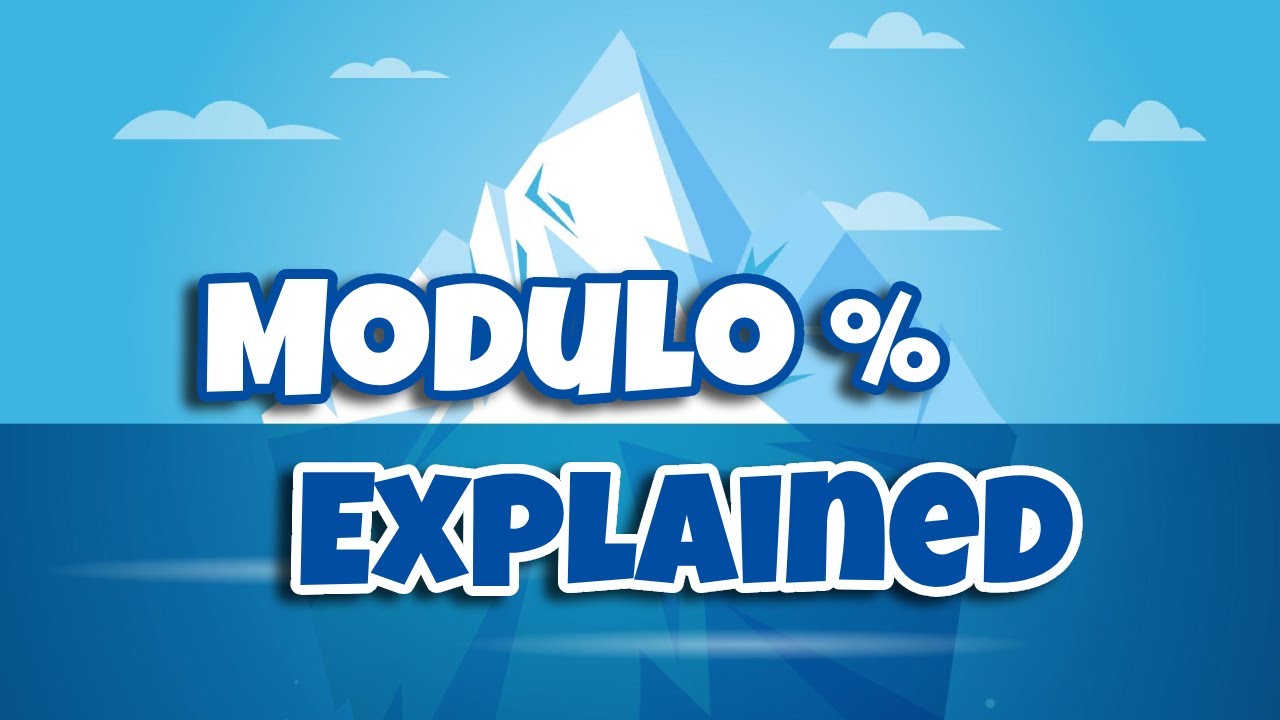Modulo Explained Youtube