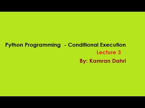 4 Python Programming Conditional Execution Youtube