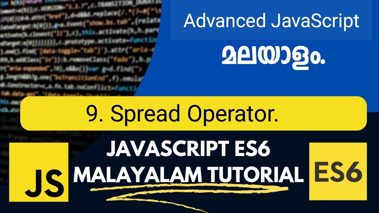 Spread Operators Javascript Es6 Advanced Javascript Malayalam