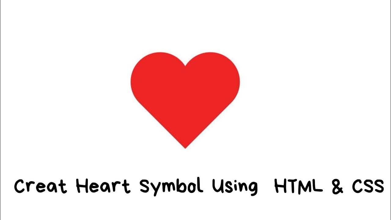 Creating Heart Symbol Using Html Css Vscode Youtube