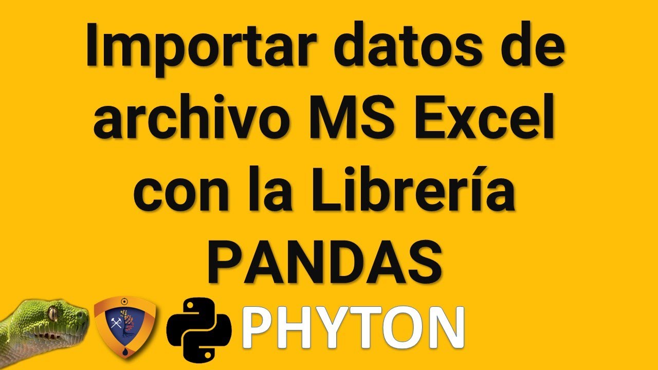 Importar Datos De Archivo Excel Con Pandas Y Numpy Python Youtube