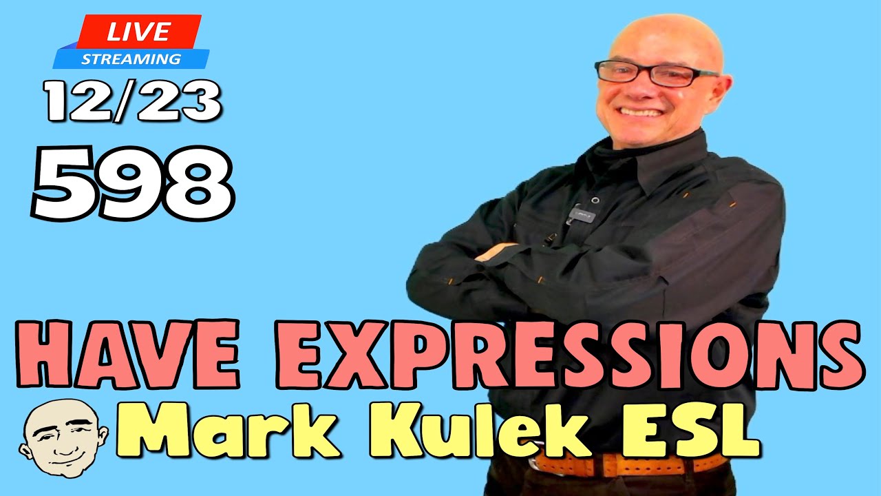 Video Have Expressions English Speaking Practice 598 Live