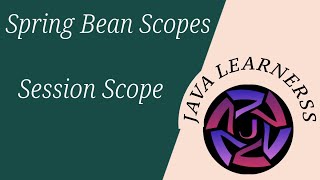 Spring Session Scope Explained Bean Scopes Tutorial Springboottutorial Sessionscope Java ...