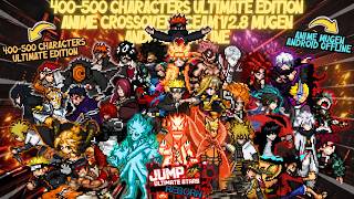 New Anime Crossover Tceam V2 8 500 Characters Mugen Android Offline ...