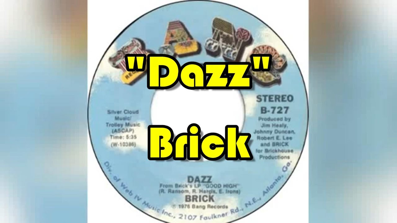 Dazz Brick Lyrics Youtube Music
