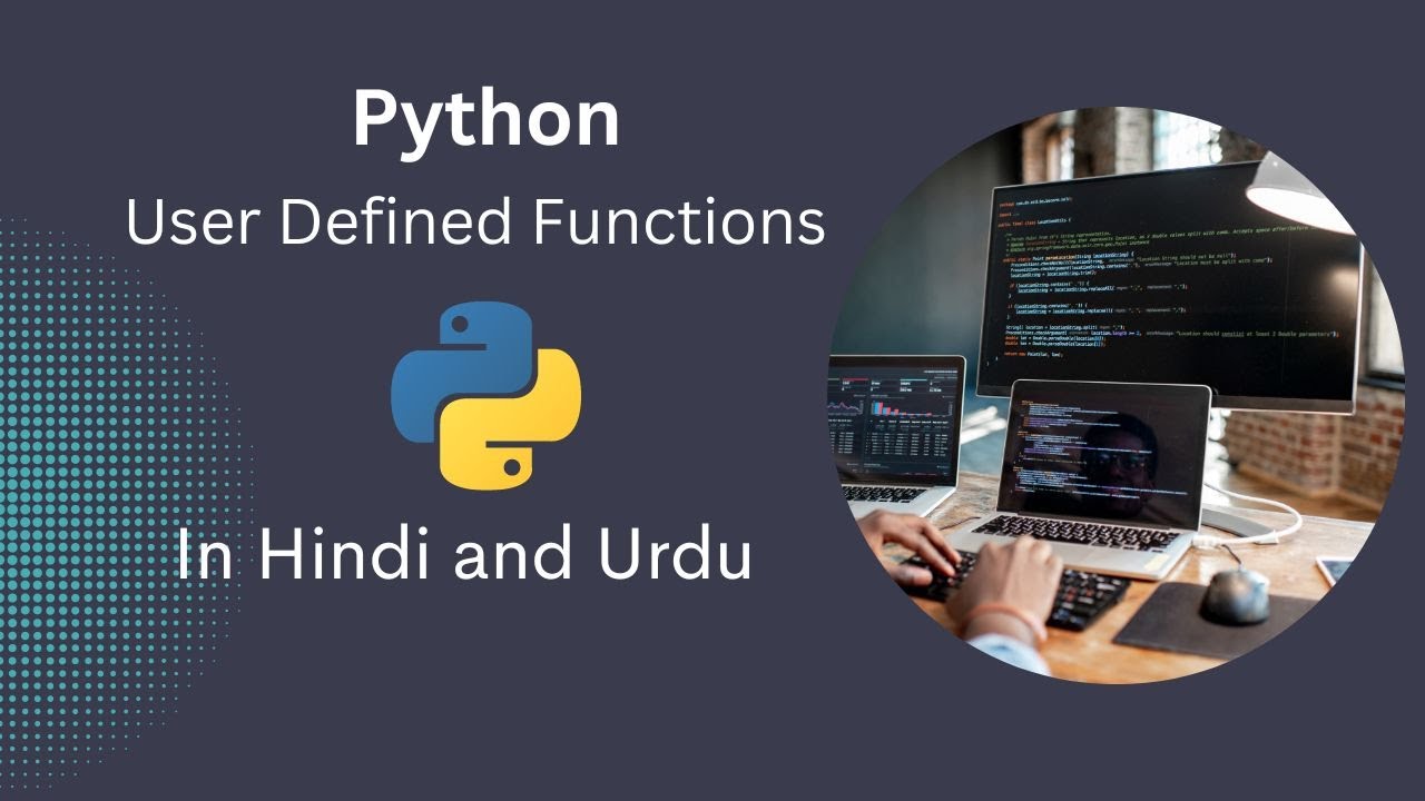 Python User Defined Functions Youtube