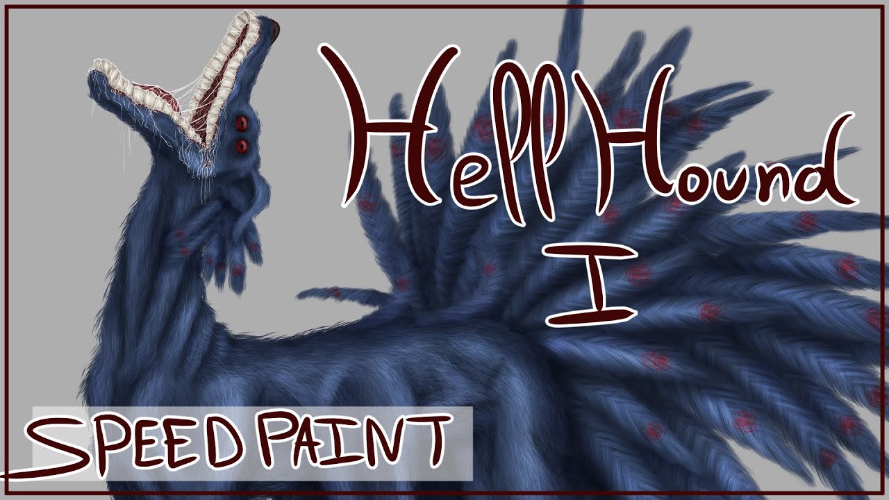 Speedpaint Hellhound I Youtube