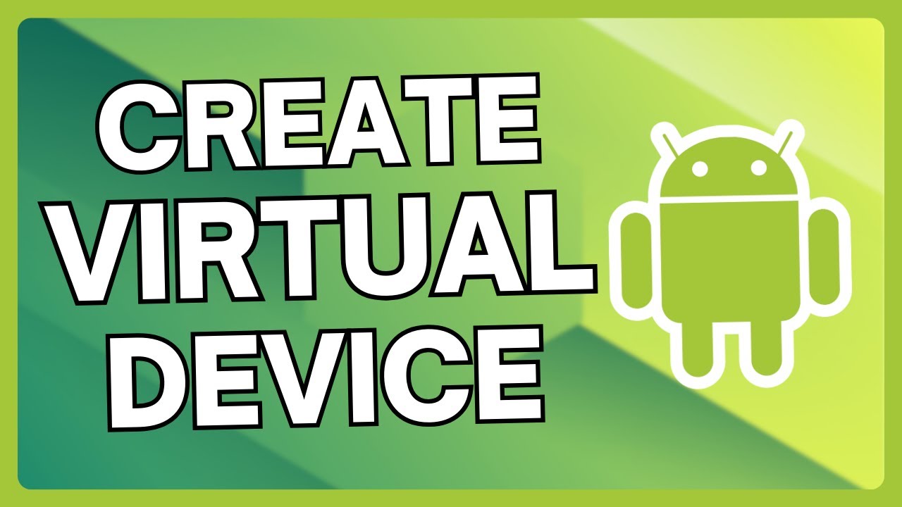 How To Create Android Virtual Device Avd In Android Studio Android