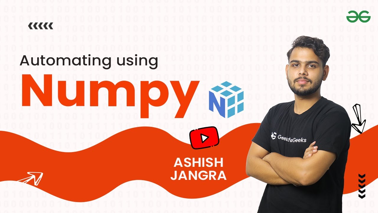 Automation Using Python Numpy Tutorial For Beginners Ashish Jangra